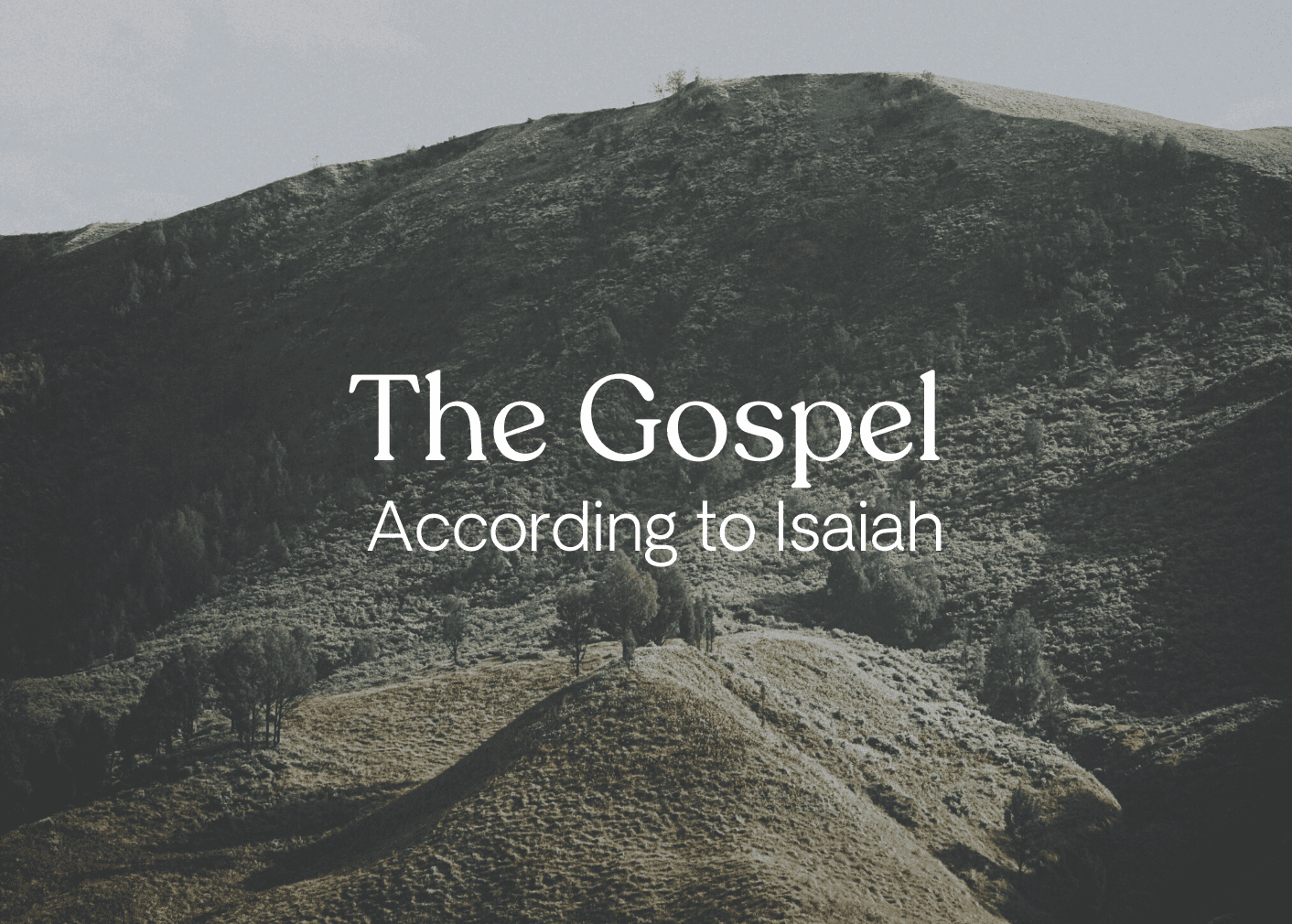 The Gospel According to Isaiah - Open the Bible