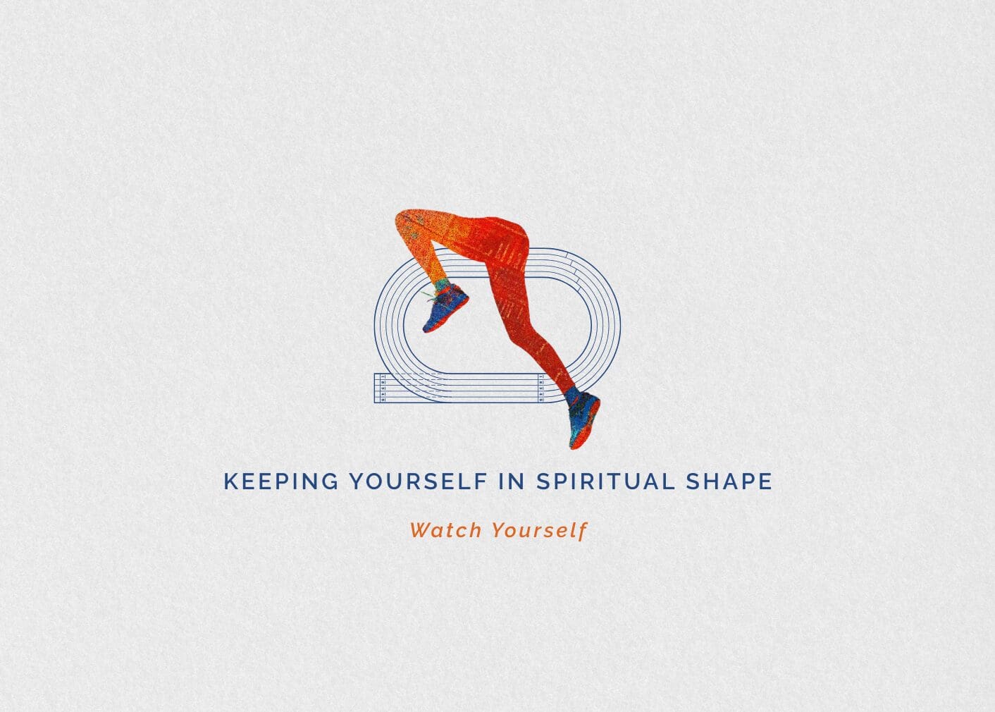 Watch Yourself, Part 1 - Open the Bible